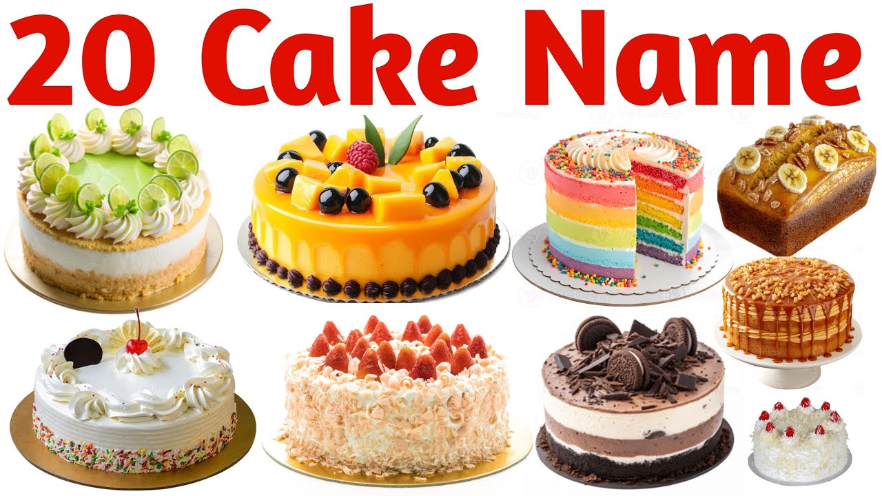 20 केक के नाम | Cake Names with Pictures and Sound for Kids | Learn ...