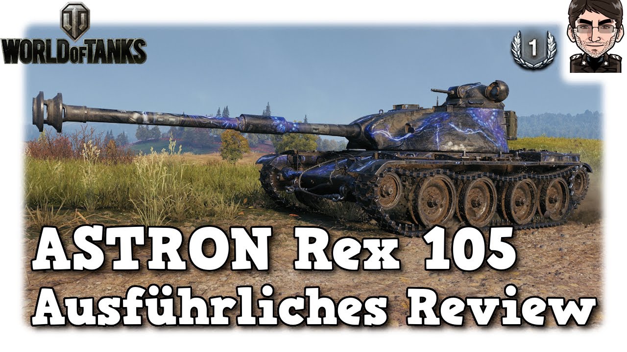 World of Tanks - ASTRON Rex 105, ausführliches Review - Neuer Premium ...
