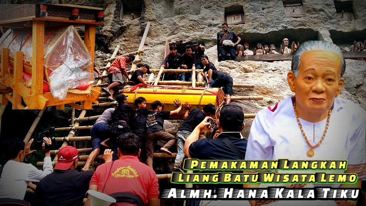 Pemakaman di liang batu wisata lemo || Almh. Hana Kala Tiku - YouTube