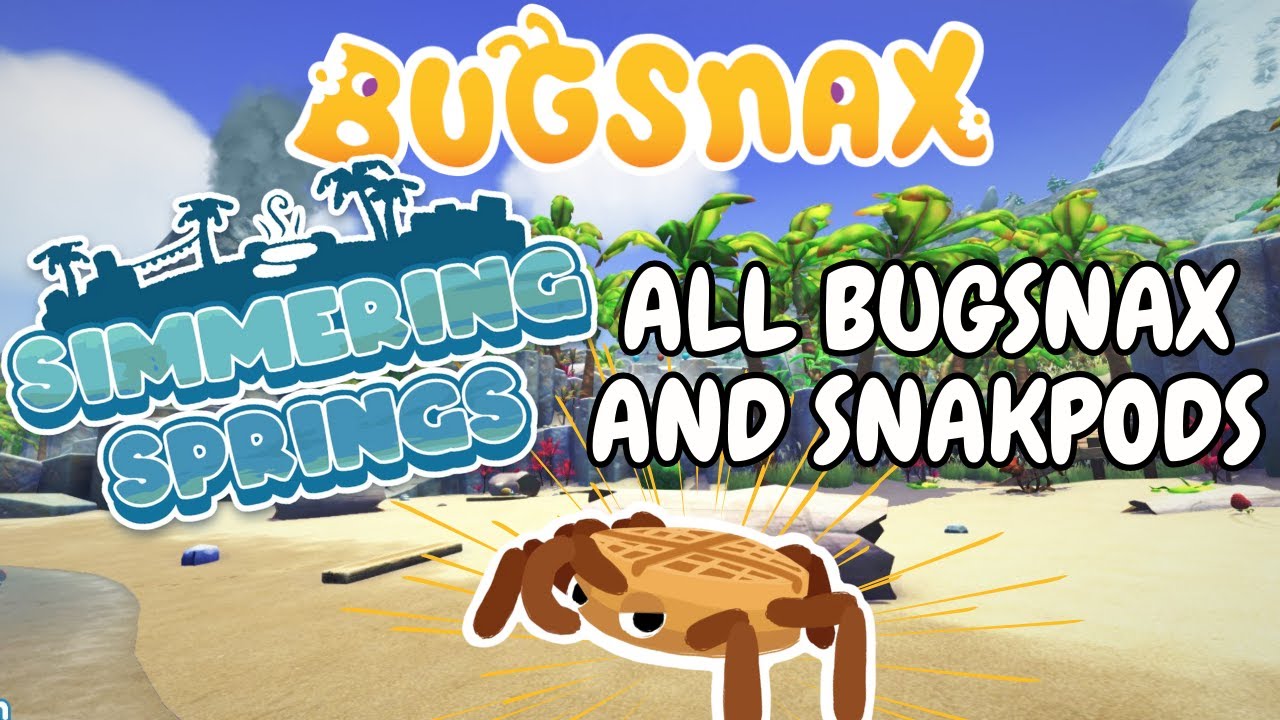 Catch All Bugsnax and Snakpods | Simmering Springs Guide - YouTube