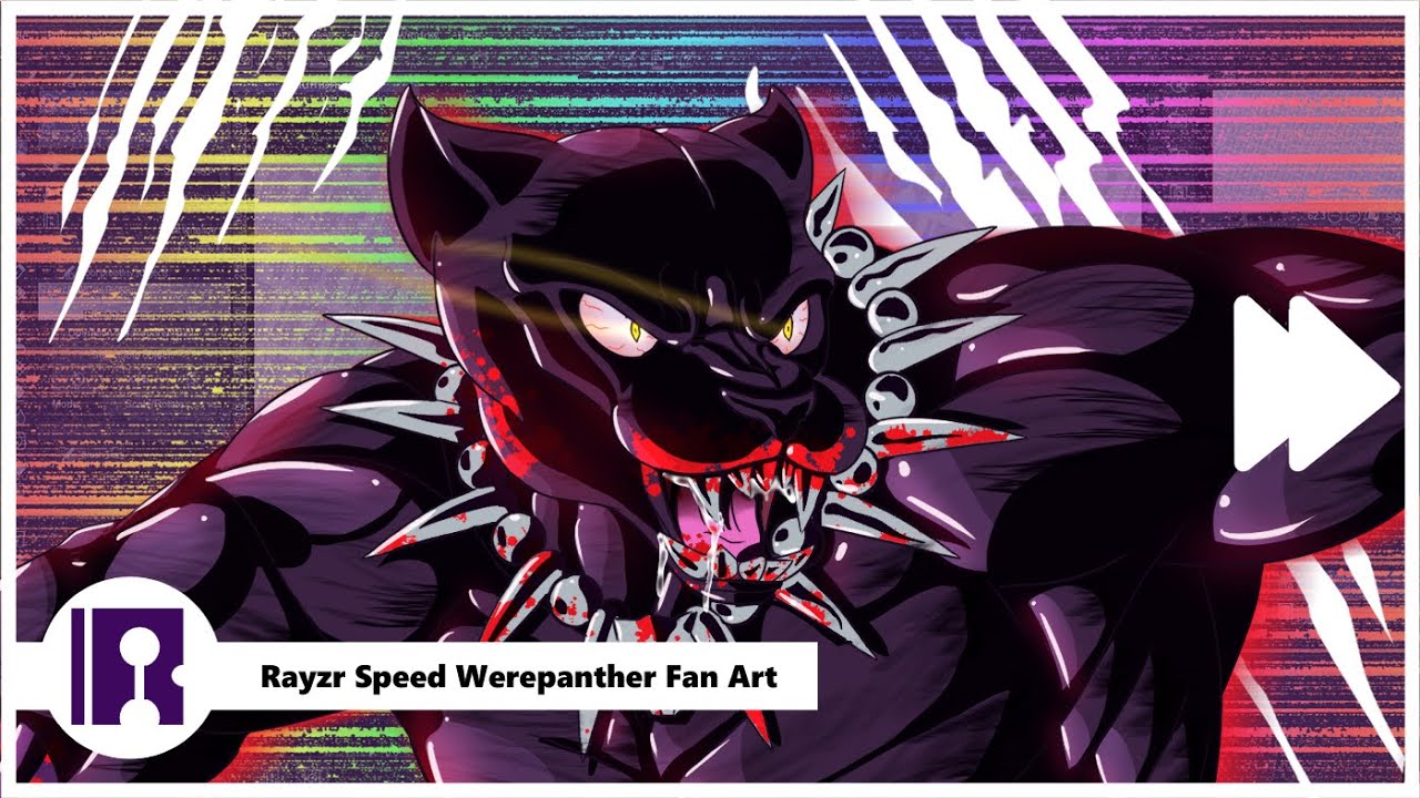 Rayzrspeed Werepanther Fanart - YouTube