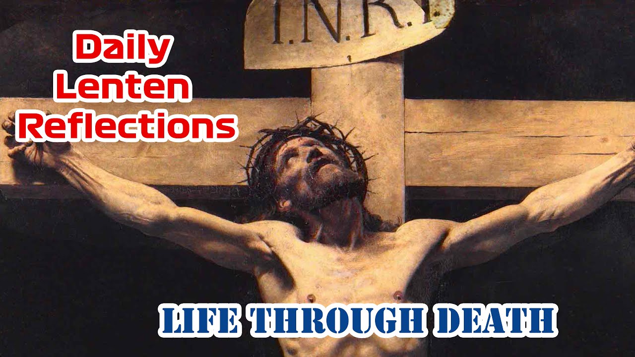 Life Through Death 🙏 Good Friday 🙏 Holy Week 🙏 7 April 2023 - YouTube