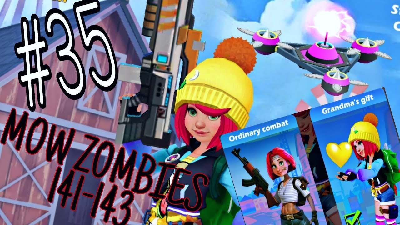 MOW ZOMBIES #35. NEW WEAPON & past 141-143 levels. - YouTube