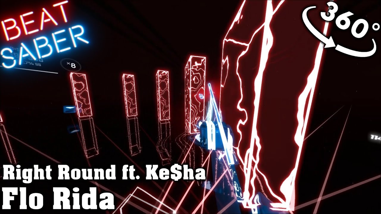 Beat Saber - Right Round ft. Ke$ha - Flo Rida (Custom 360 map) - YouTube