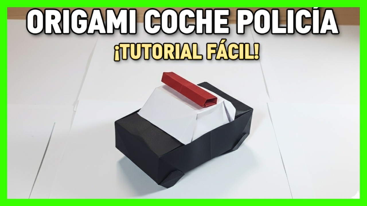 ⩥ Cómo hacer un COCHE de POLICIA de ORIGAMI - YouTube