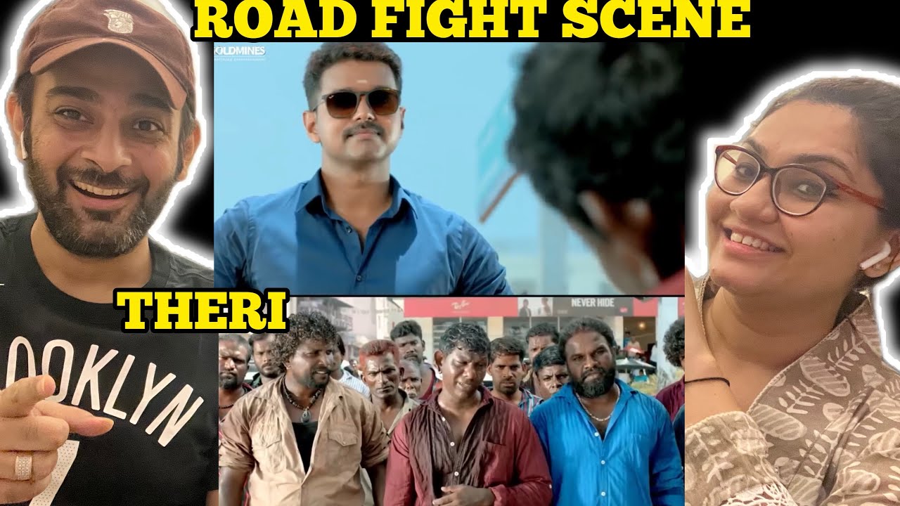 THERI ROAD FIGHT SCENE REACTION | Thalapathy | Vijay - YouTube