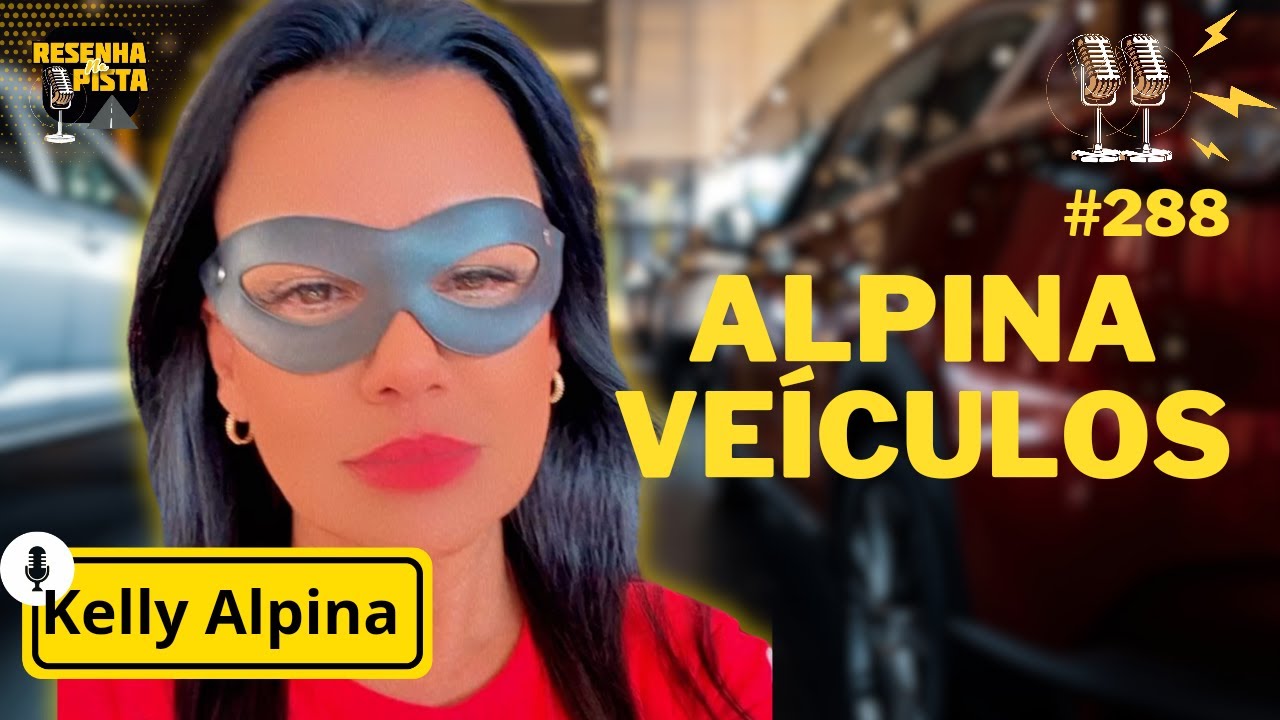 CARROS PARA UBER- KELLY ALPINA VEICULOS Resenhanapista #288 - YouTube