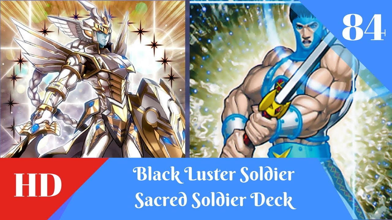 [Duel Links] Warrior Of The Light, BLS Sacred Soldier! BLS Sacred ...