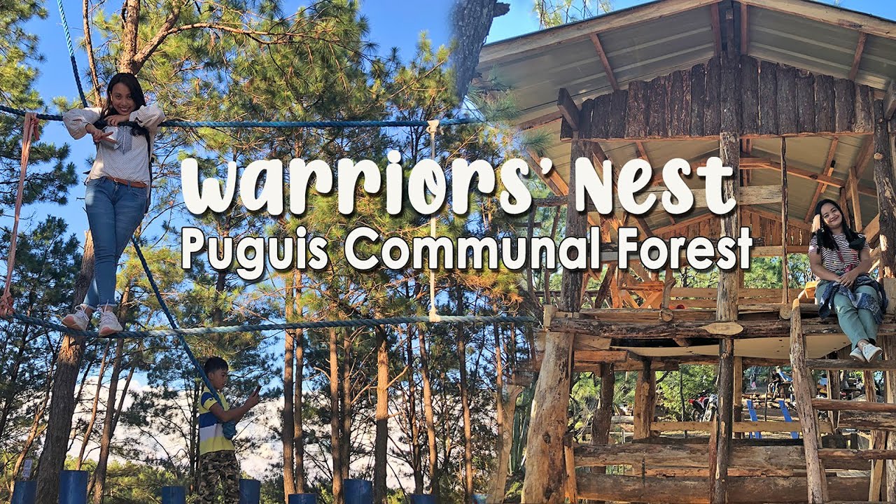WARRIORS' NEST | Puguis Communal Forest in La Trinidad, Benguet - YouTube