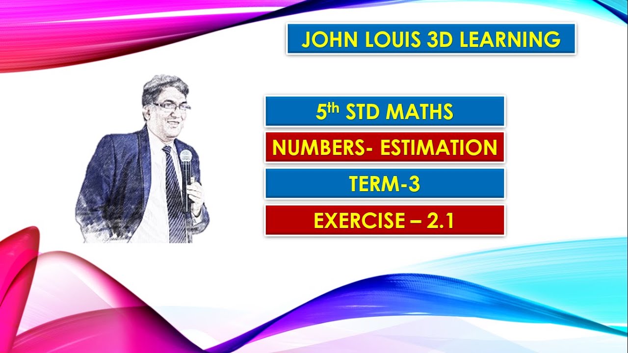 5th STD Maths - T3 - Numbers Estimation - Book Back Exercise 2.1 - YouTube