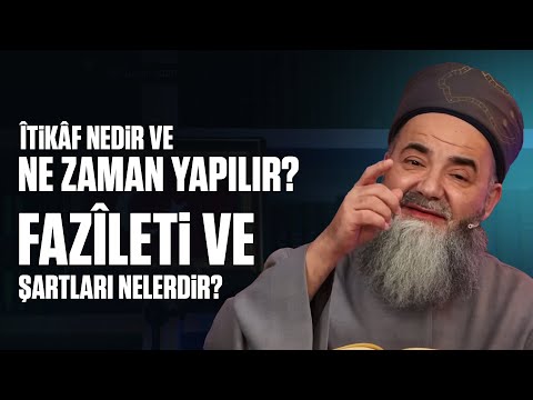 Îtikâf Nedir ve Ne Zaman Yapılır? Fazîleti ve Şartları Nelerdir?