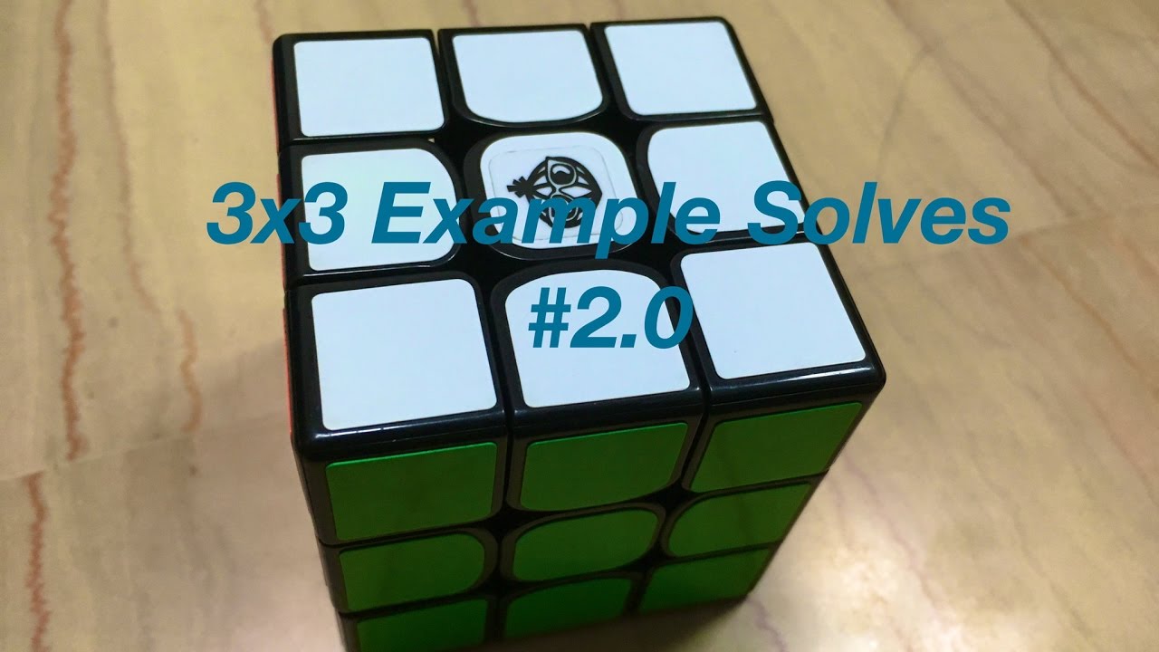 3x3 Example Solves 2.0 - YouTube