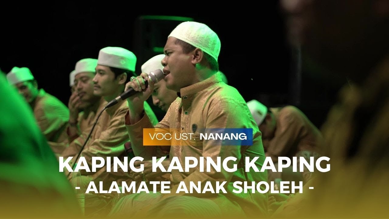 VIRAL!! KAPING KAPING KAPING ( ALAMATE ANAK SHOLEH ) VERSI UST. NANANG ...