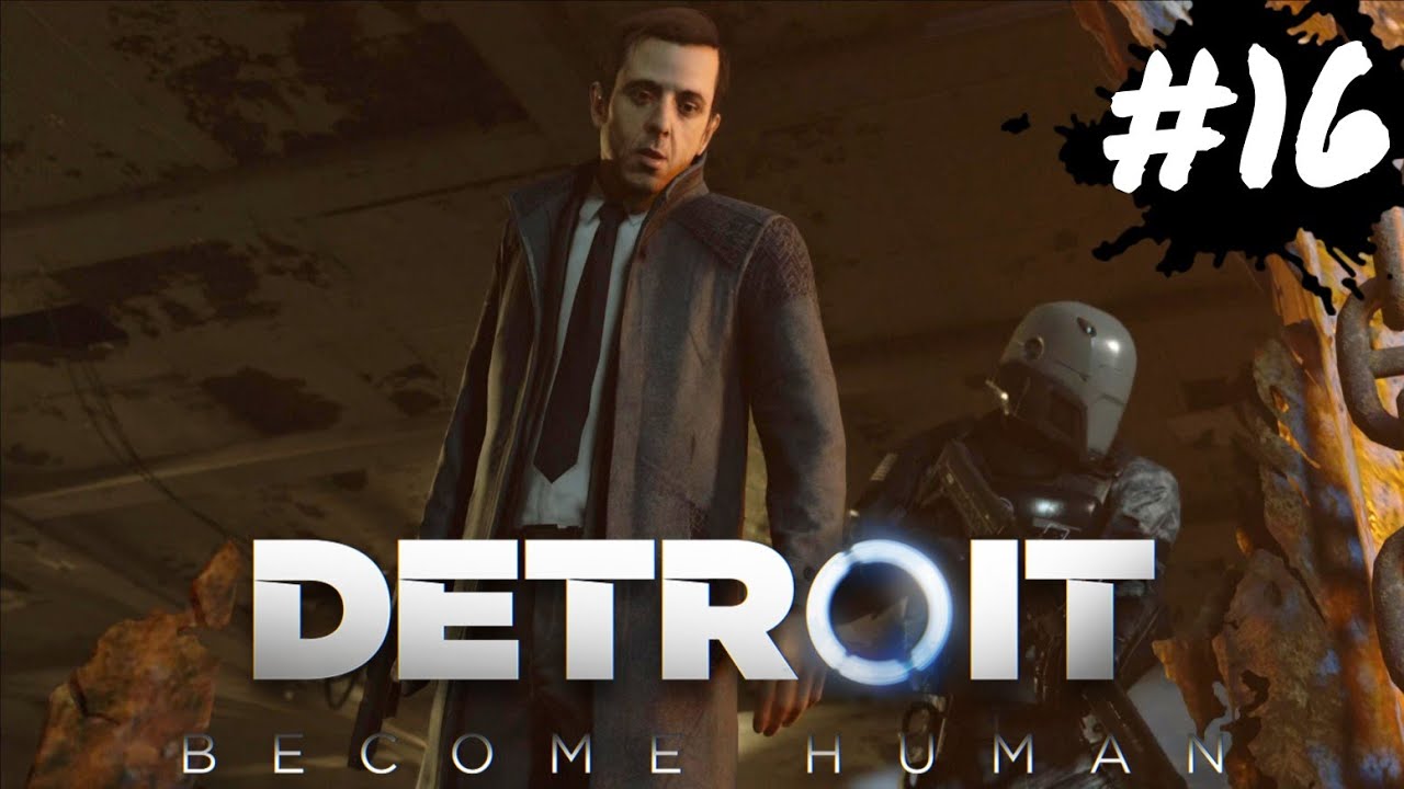 Detroit: Become Human Gameplay Deutsch 🎮 - Jerichos Ende #016 - YouTube