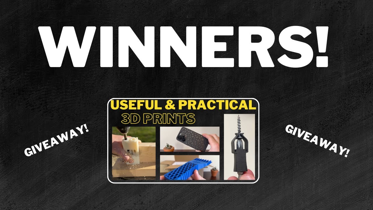 GIVEAWAY #7 Winners! - 11 USEFUL Things to 3D Print - YouTube