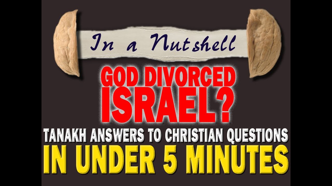 God divorced Israel! - Tanakh answers in 5 minutes. - YouTube