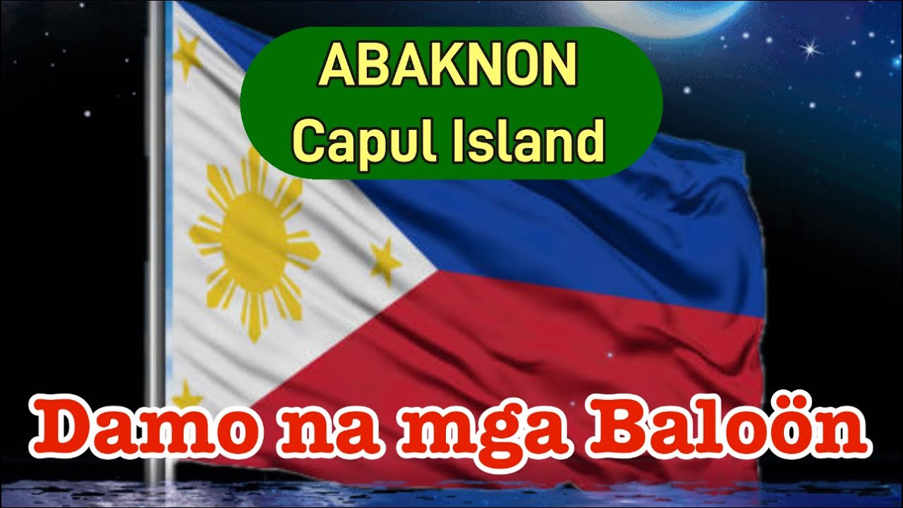 (Abaknon) Damo na mga Baloön #capul #samar #philippines - YouTube