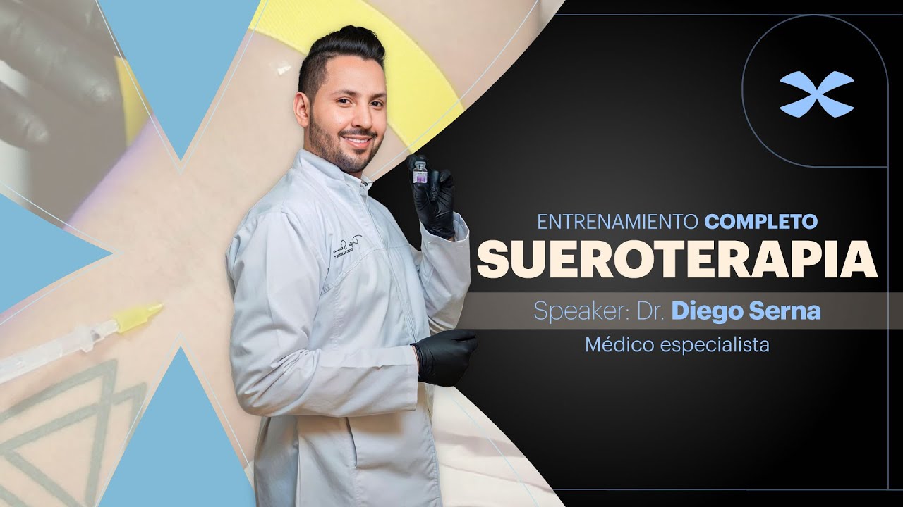 MASTERCLASS SUEROTERAPIA - DR. DIEGO SERNA - PRAXIS STUDIO - YouTube