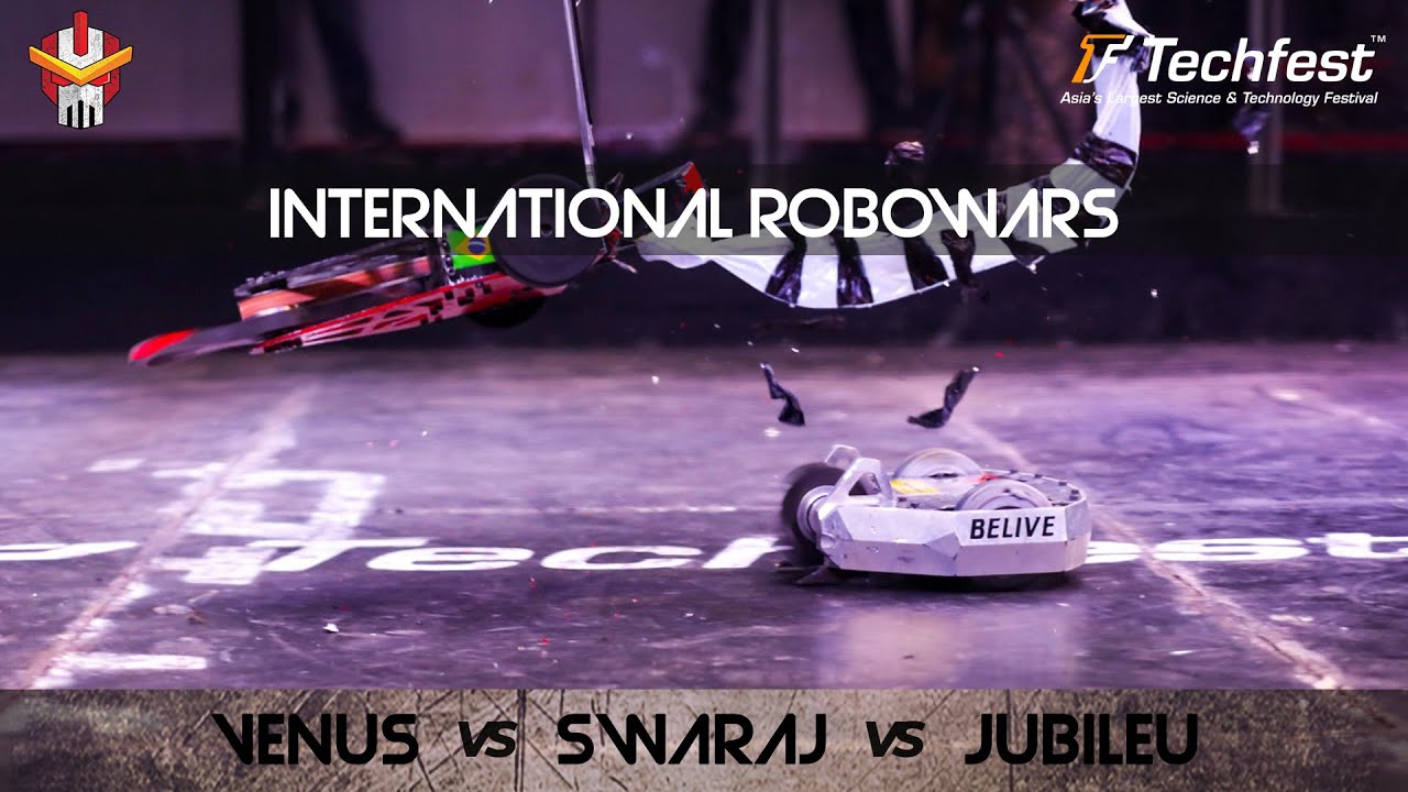 International Robowars- Venus Vs Swaraj Vs Jubileu | Final | Techfest ...