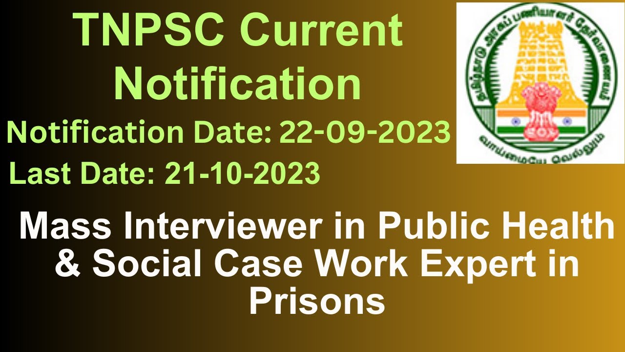TNPSC LATEST NOTIFICATION-Mass Interviewer in Public Health & Social ...