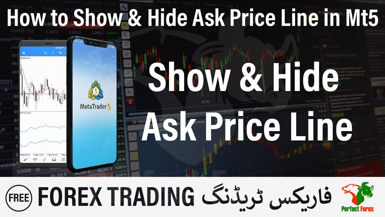 How to show & hide Ask price line in Mt5 trading App for Beginner - YouTube