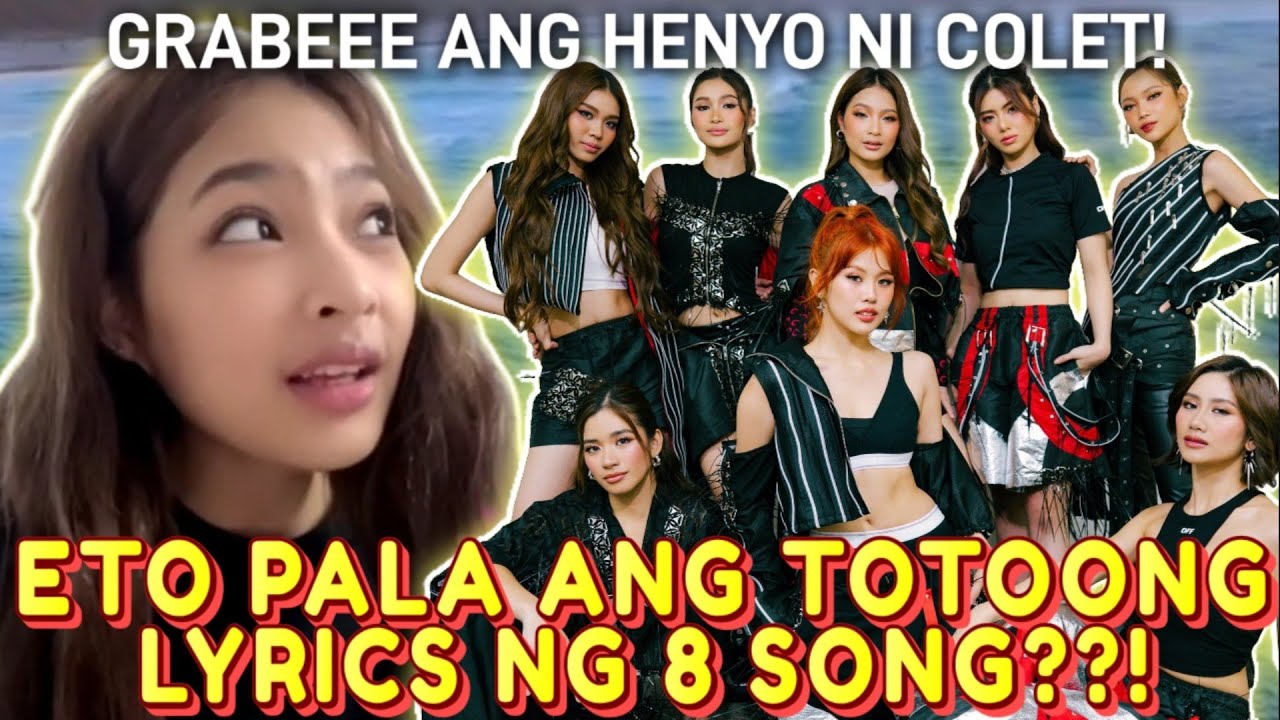 THE REAL LYRICS OF 8 SONG OF BINI COLET / ANG GANDA RIN NG LYRICS BAGO ...