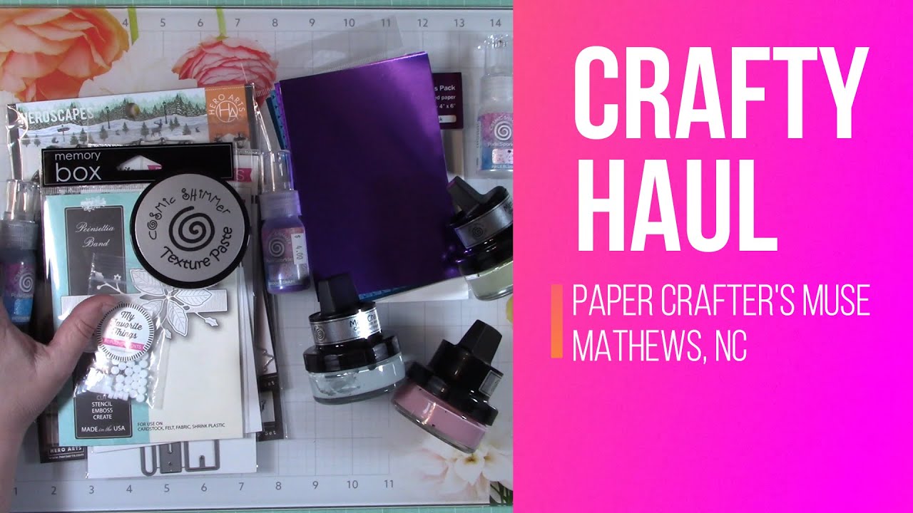 Crafty Haul Paper Crafter's Muse - YouTube