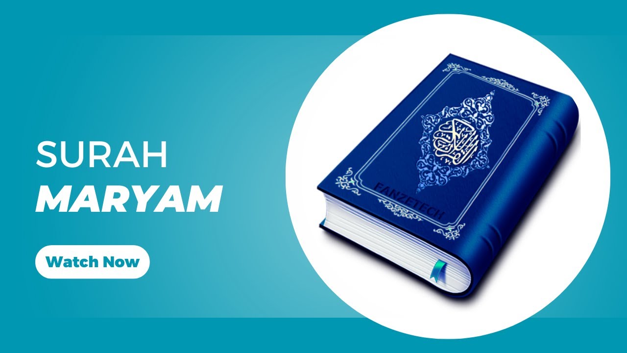 Surah Maryam (Mary) Full English Translation - YouTube