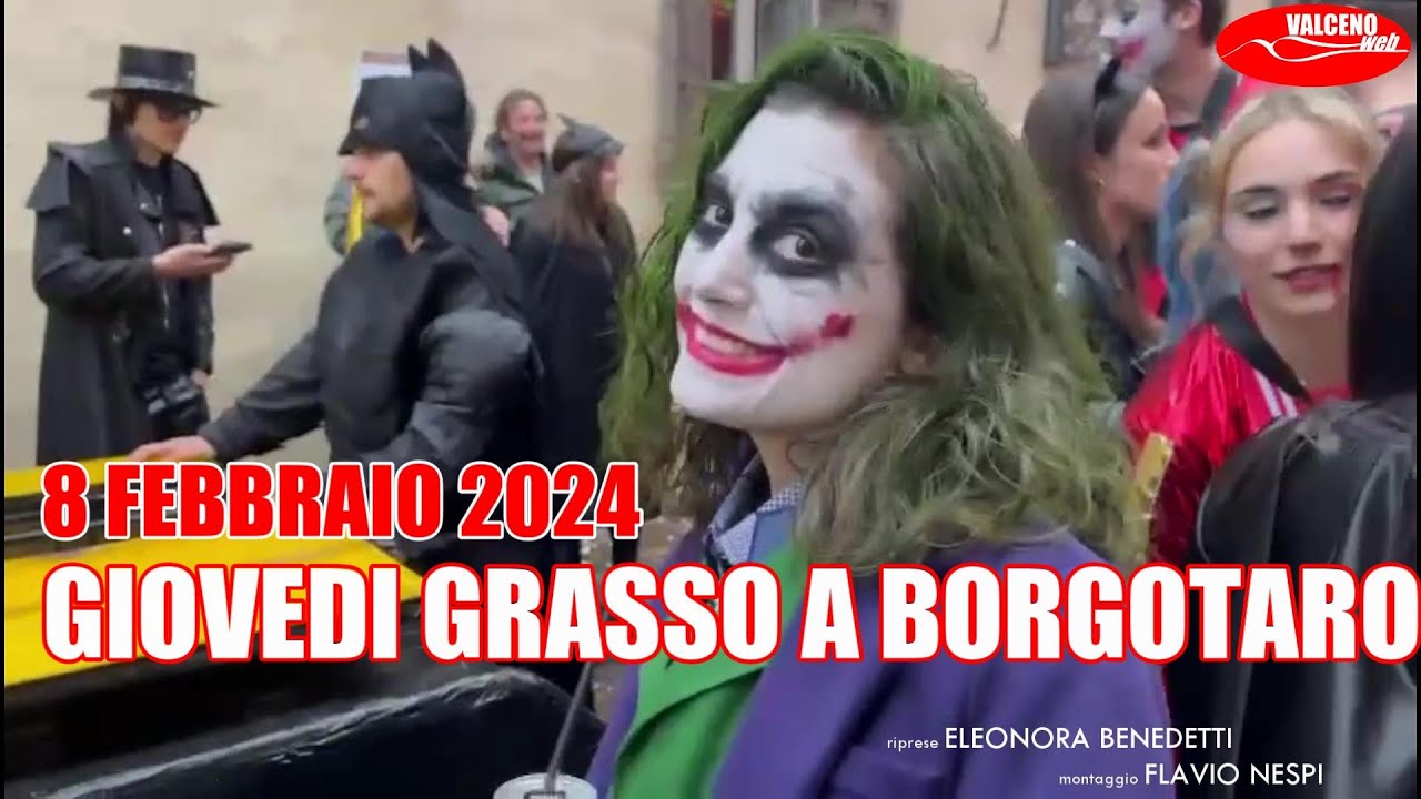 GIOVEDI GRASSO 2024 A BORGOTARO - YouTube