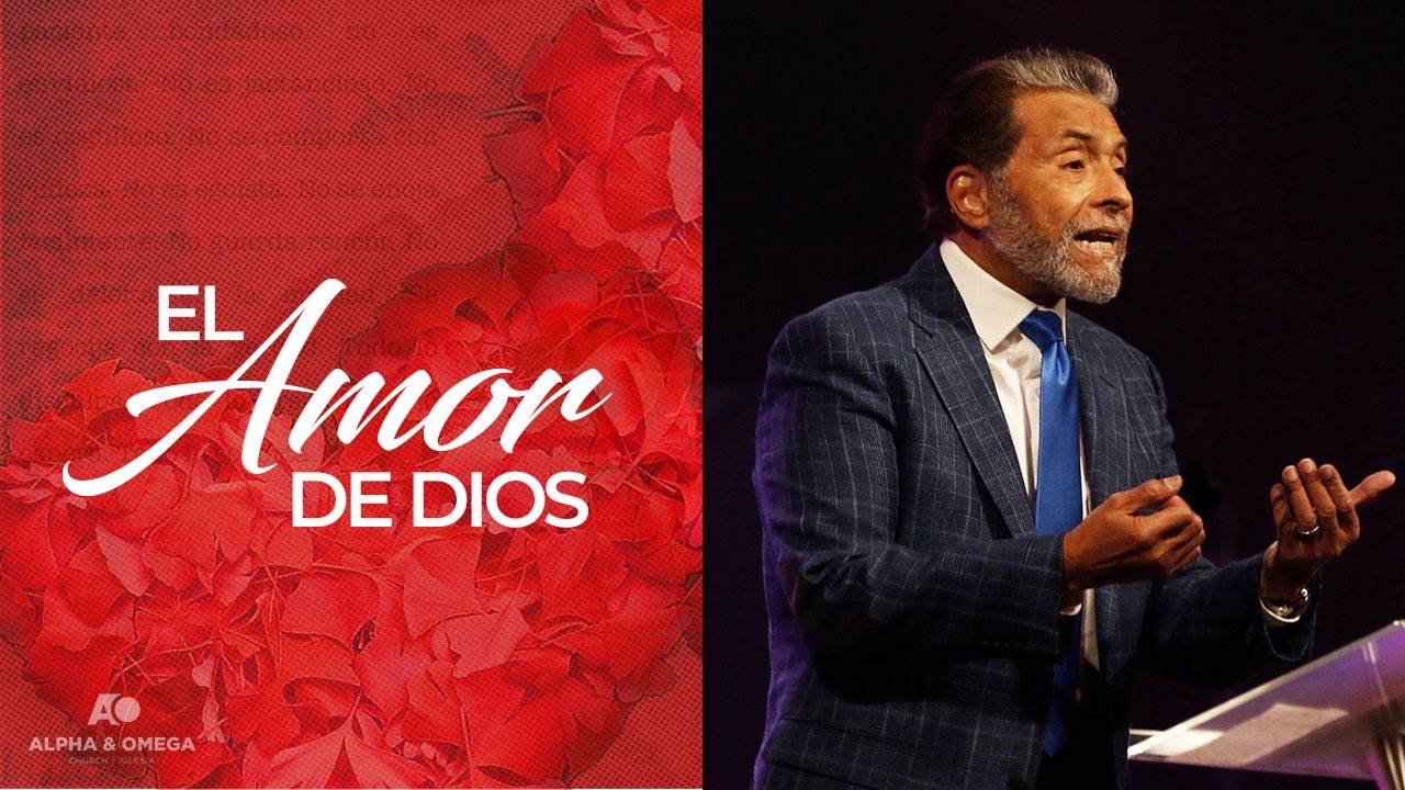 EL AMOR DE DIOS | PASTOR ALBERTO DELGADO - YouTube