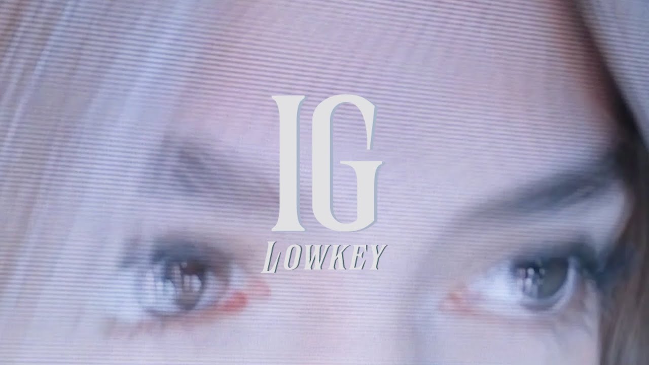 Lowkey - IG (Video Oficial) - YouTube