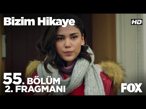 Bizim Hikaye 55. Bölüm 2. Fragmanı