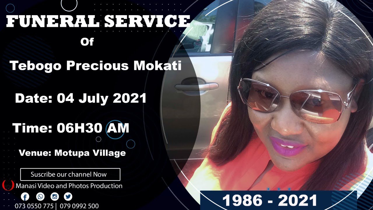 Funeral Service of the late Tebogo Precious Mokati - YouTube