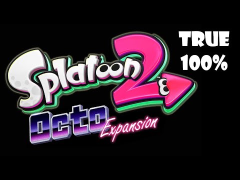 Splatoon 2: Octo Expansion True 100% to celebrate Side Order - YouTube