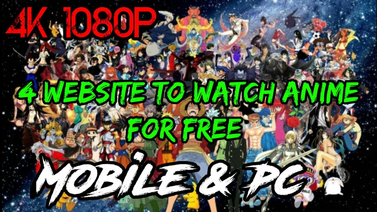 4 website to watch anime for free!!! (2020 edition) - YouTube