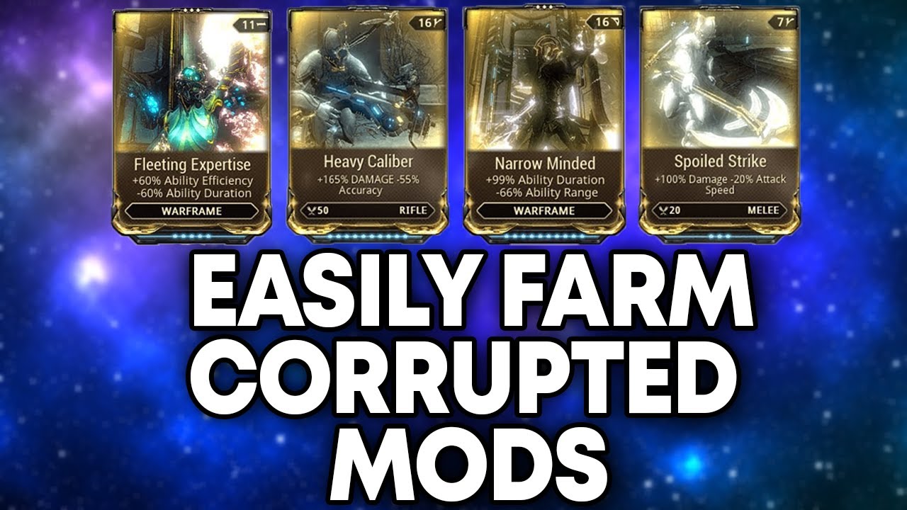 How To EASILY Farm CORRUPTED MODS In Warframe (2024) - YouTube