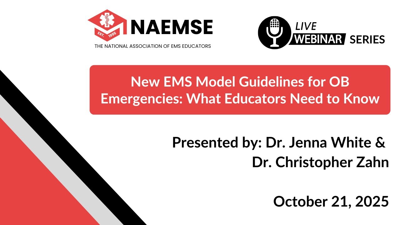 New EMS Model Guidelines for OB Emergencies: What Educators Need to ...