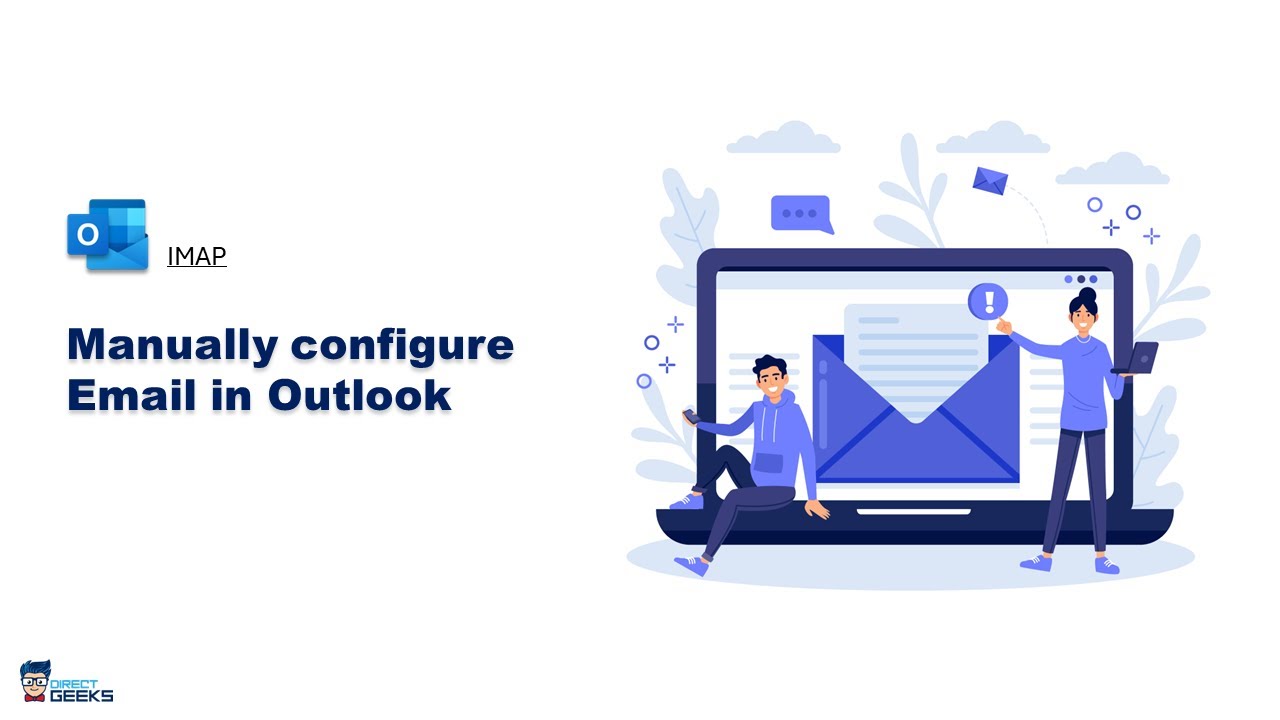 Manually configure Email in Outlook | Professional way | #OutlookSetup ...