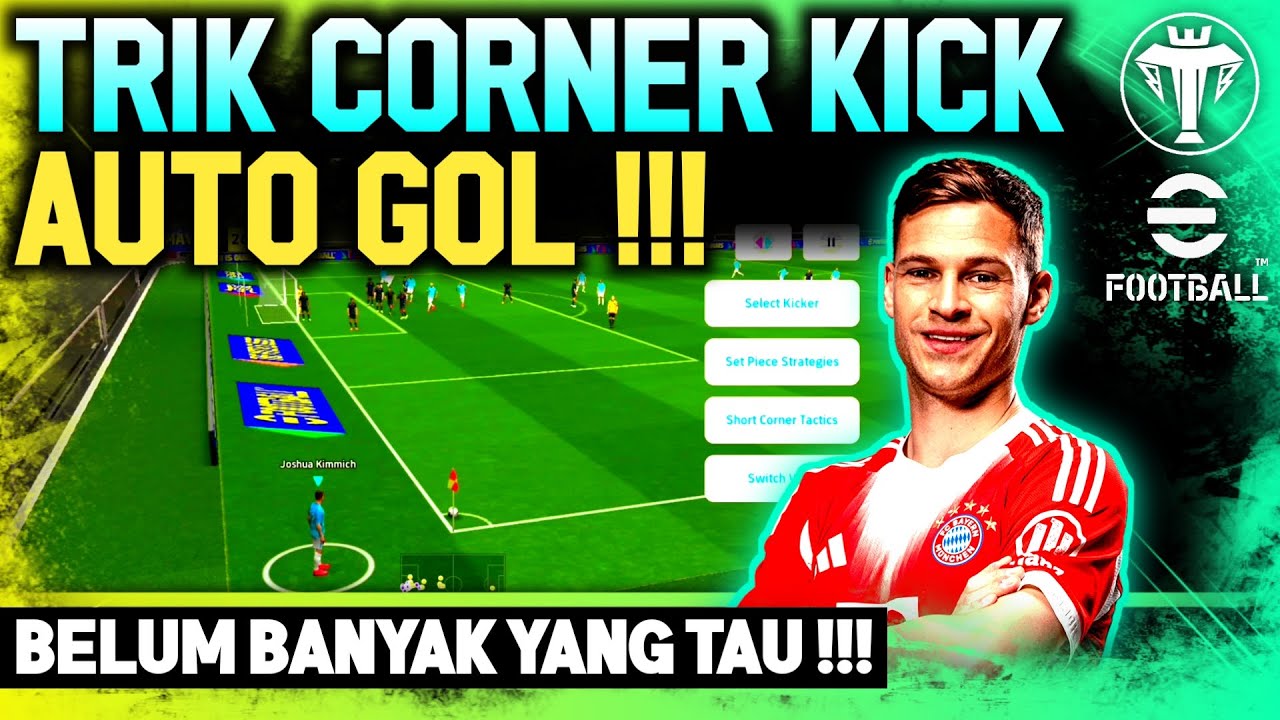 TRIK CORNER KICK AUTO GOL !!! BELUM BANYAK YANG TAU !!! GAMEPLAY ...