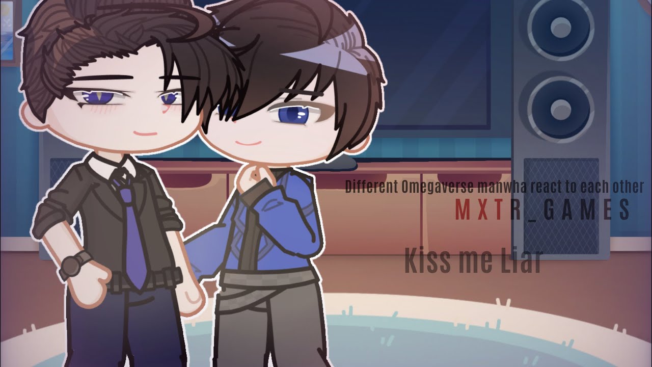 Different Omegaverse BL Manwha react to each other//Kiss me Liar/Creds ...