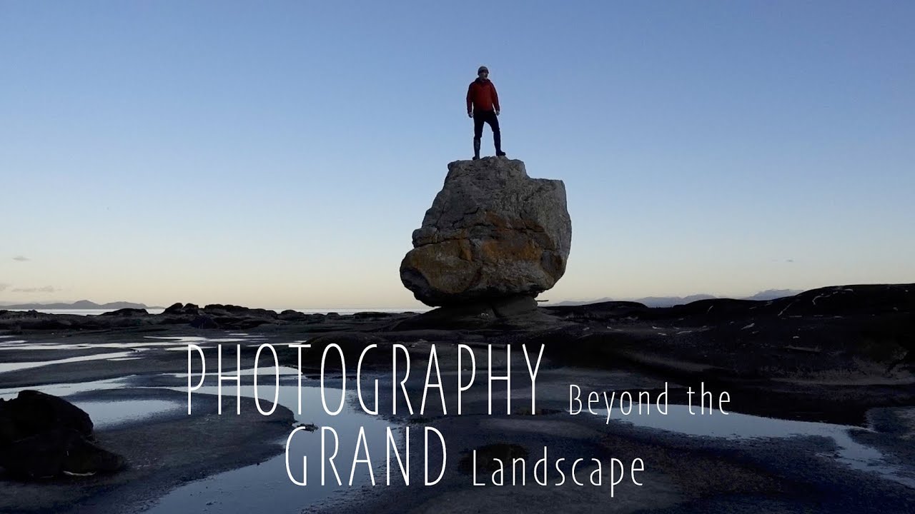PHOTOGRAPHY beyond the GRAND landscape - YouTube