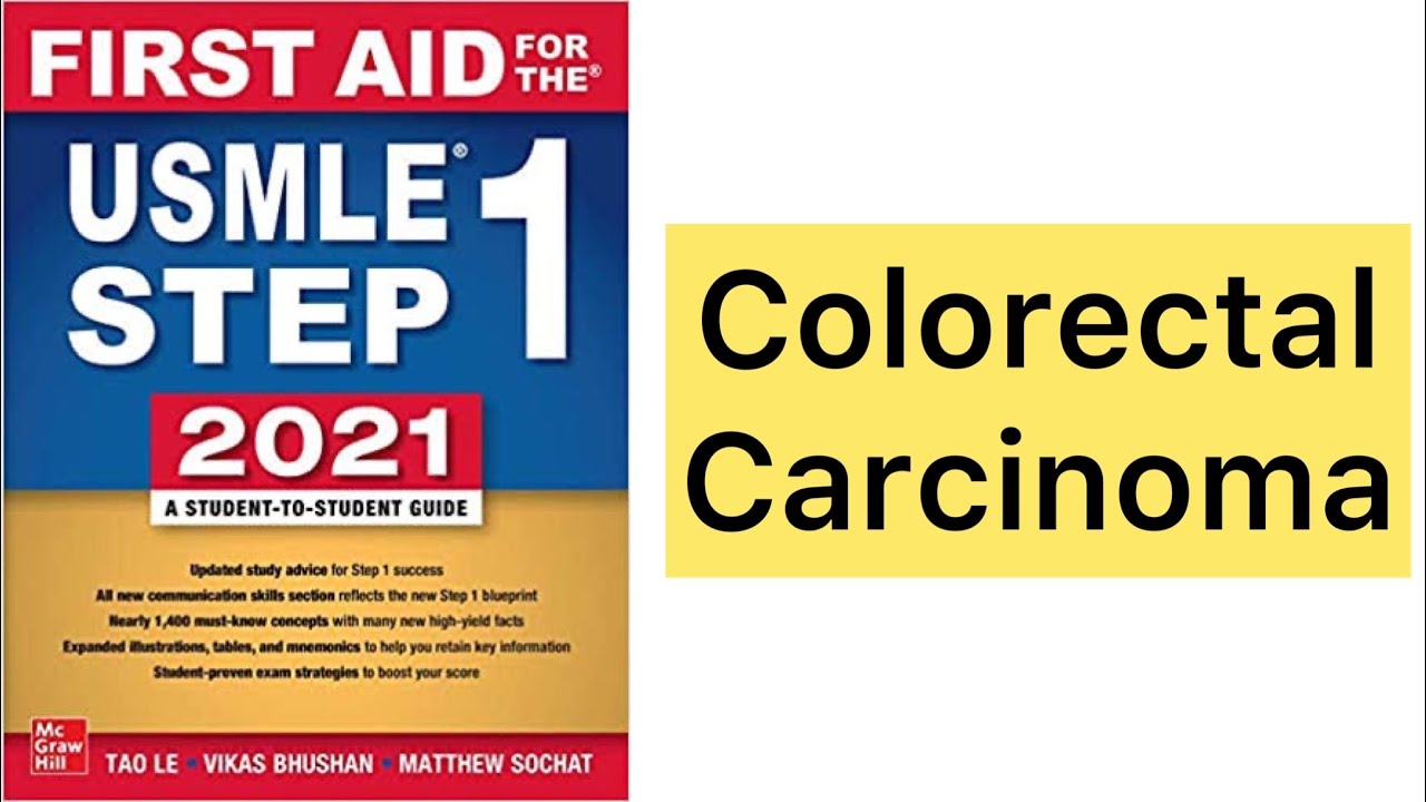 Colorectal Carcinoma USMLE first aid - YouTube