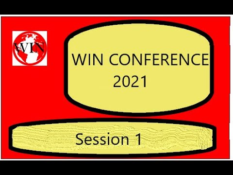 WIN Conference 2021 Session 1 - YouTube