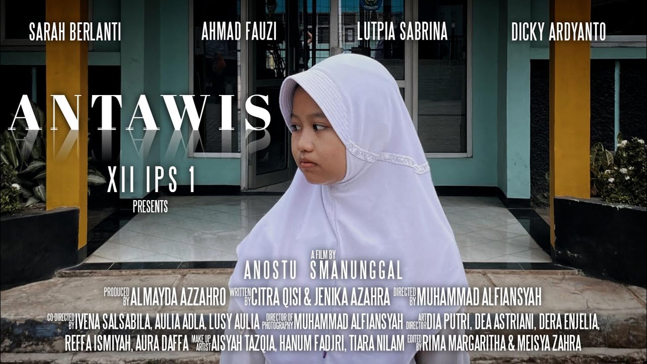 Antawis - Film Bahasa Sunda | XII IPS 1 - YouTube