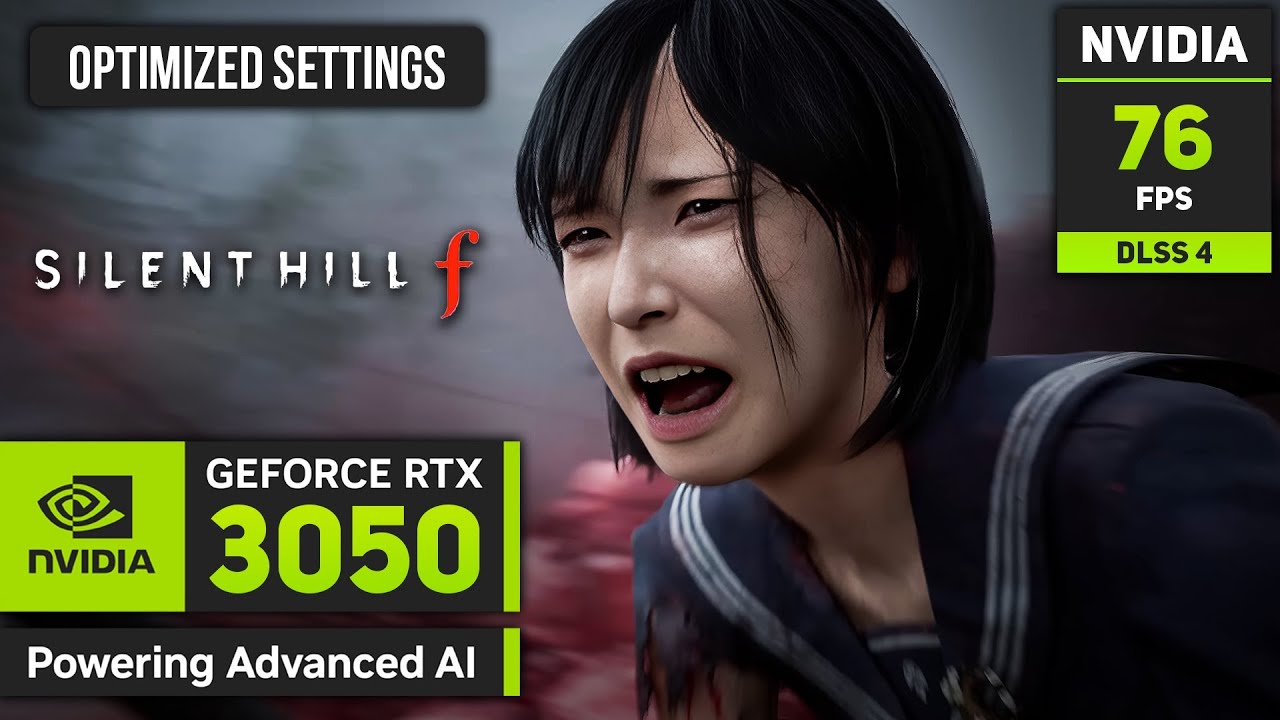 RTX 3050 on Silent Hill f - 1080p All Settings & Optimized Settings ...