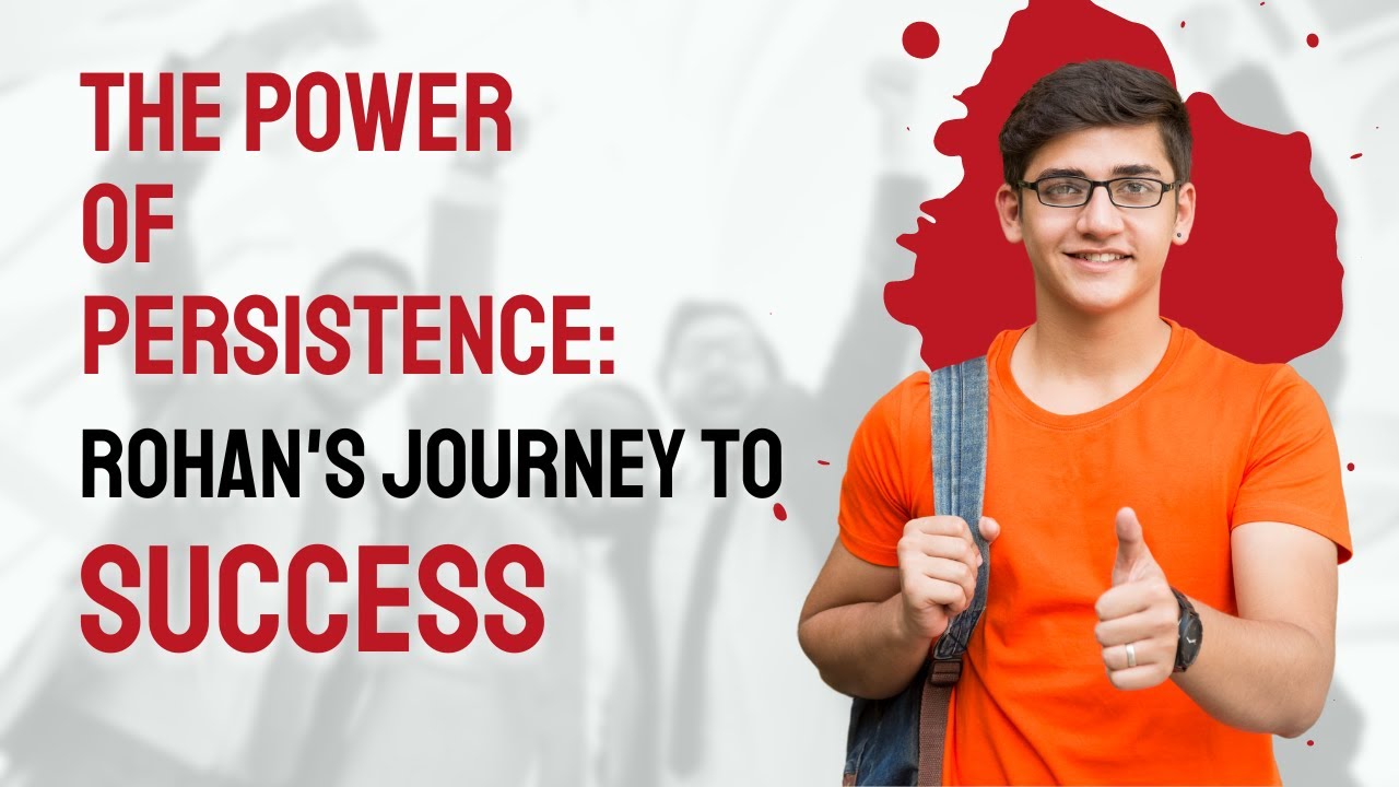 The Power of Persistence: Rohan's Journey to Success | Motivational ...