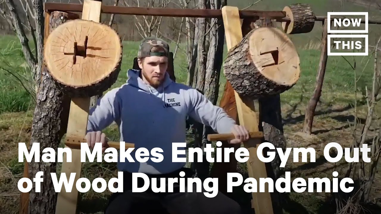 Man Crafts Wooden Gym to Stay Fit During Pandemic | NowThis - YouTube