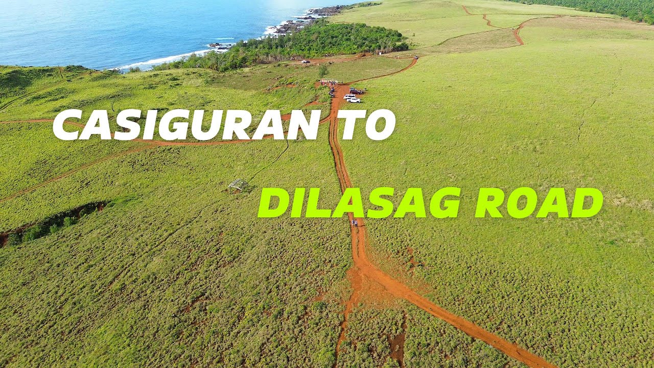 CASIGURAN TO DILASAG ROAD - YouTube
