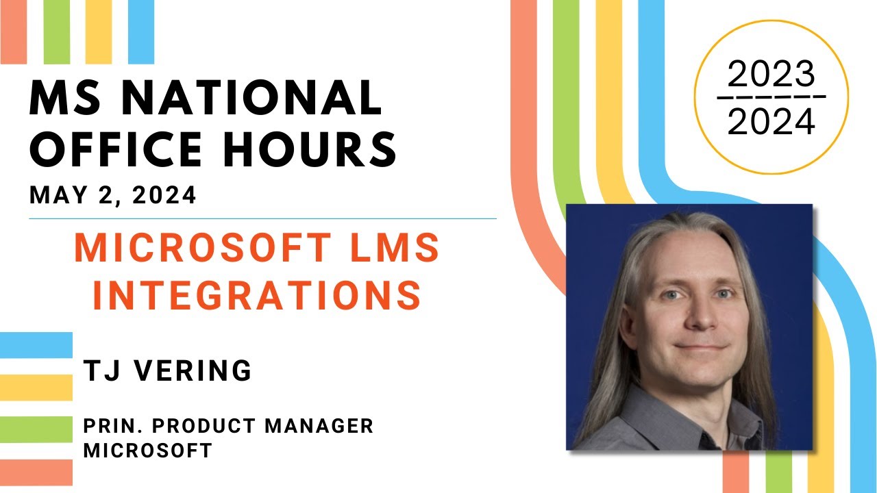 MS National Office Hours - Microsoft LMS Integrations - YouTube