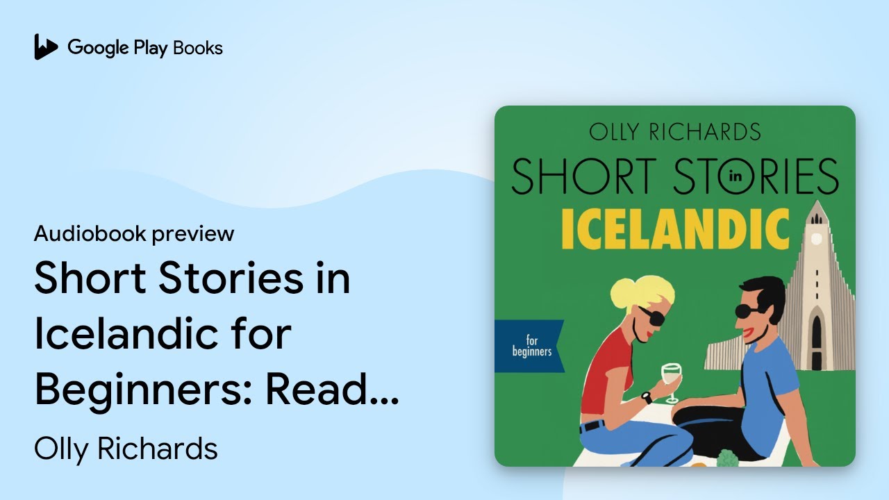 Short Stories in Icelandic for Beginners: Read… by Olly Richards ...